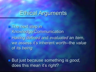 2. ethical arguments.ppt