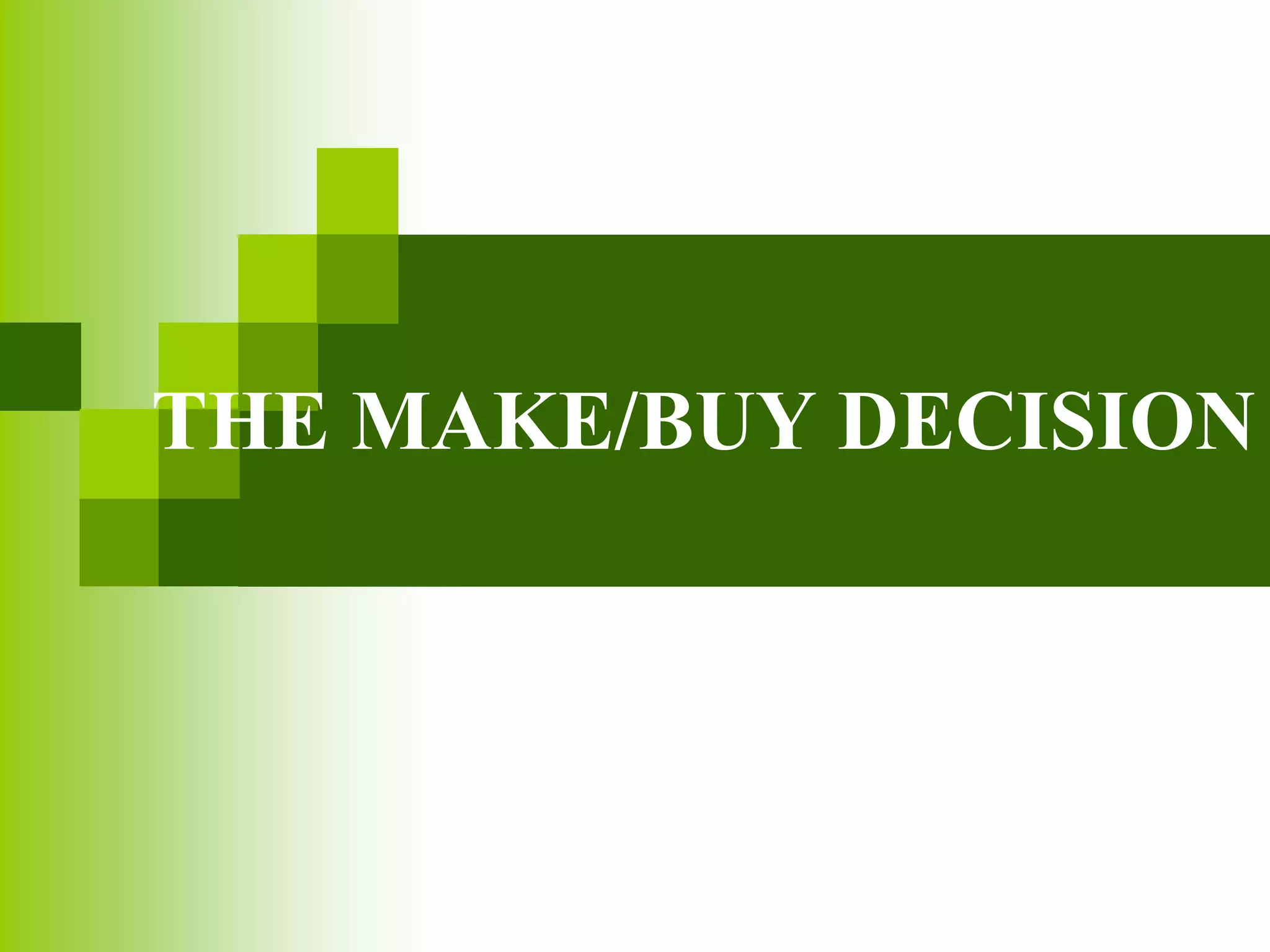 2.6 Empirical estimation models & The make-buy decision.ppt