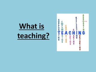 2. art of teaching.ppt