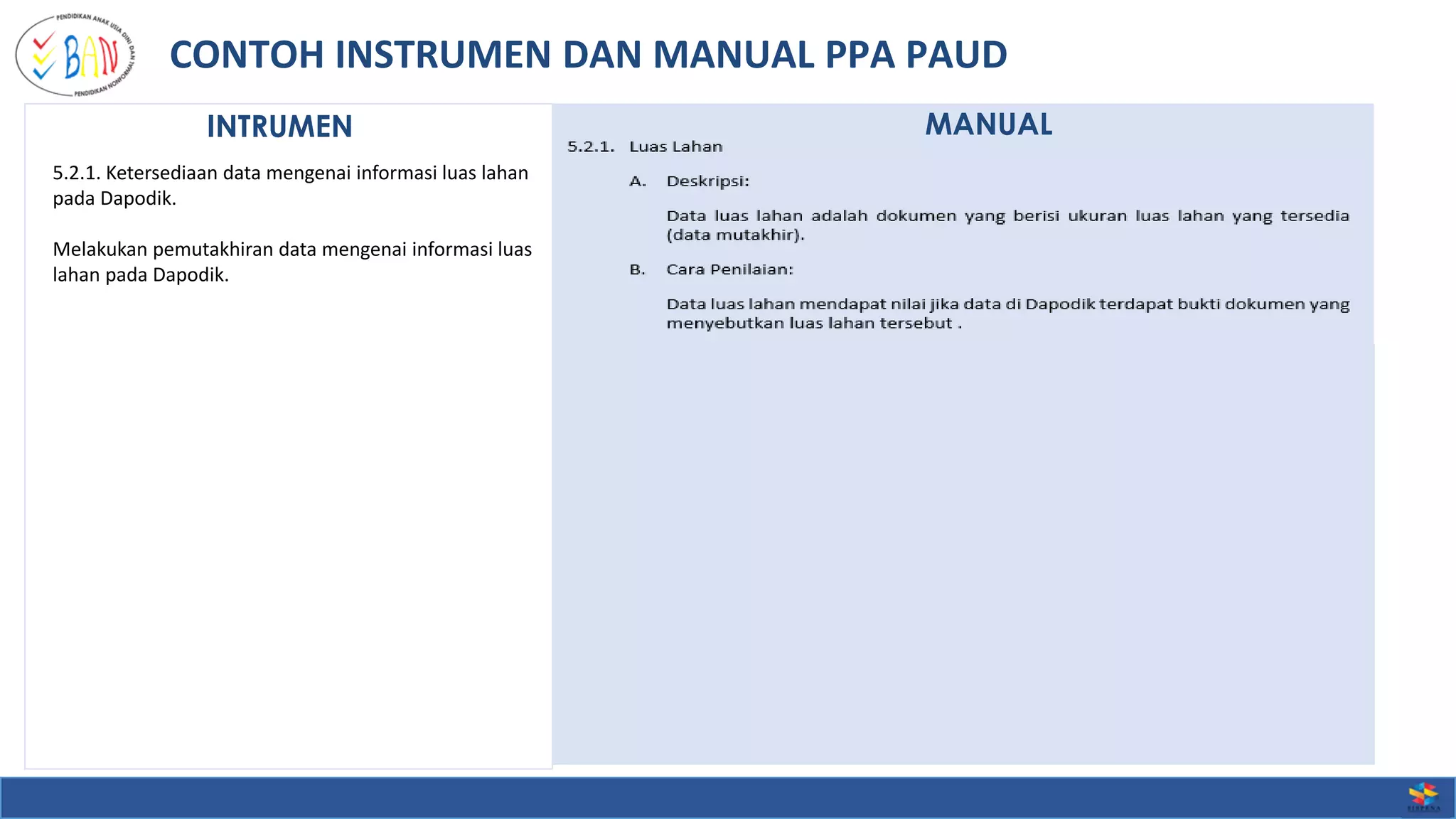 2. Paparan Intrumen dan Manual PPA Satuan PAUD-Sosialisasi Akreditasi ...