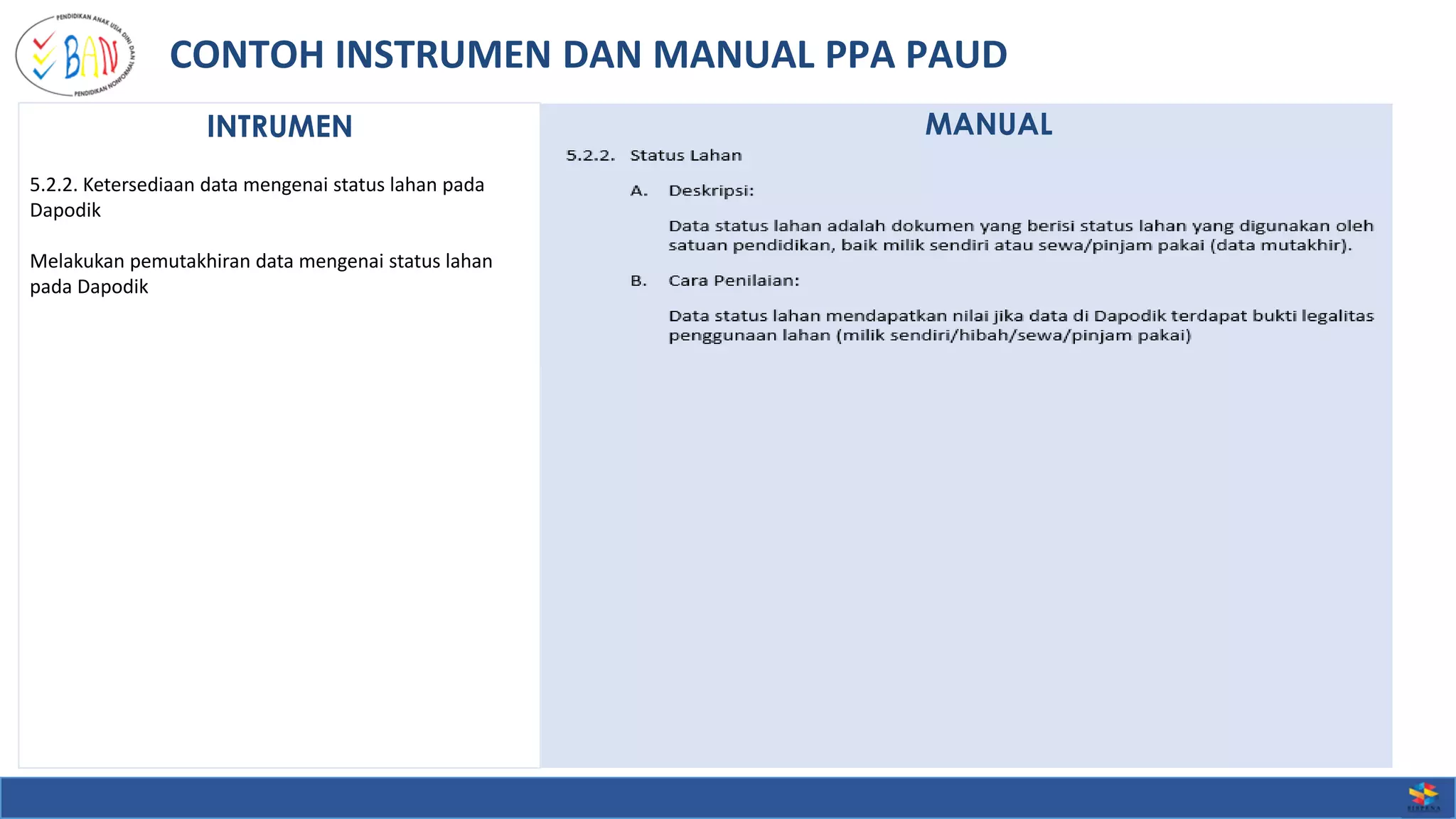 2. Paparan Intrumen dan Manual PPA Satuan PAUD-Sosialisasi Akreditasi ...