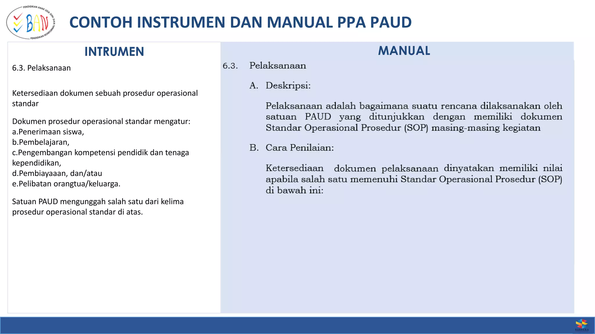 2. Paparan Intrumen dan Manual PPA Satuan PAUD-Sosialisasi Akreditasi ...
