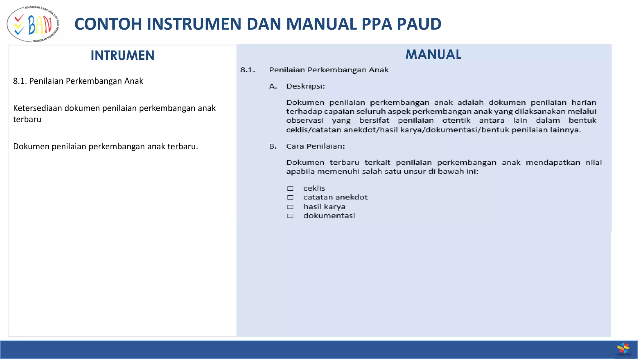 2. Paparan Intrumen dan Manual PPA Satuan PAUD-Sosialisasi Akreditasi ...