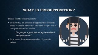 2. Presupposition (1).pptx