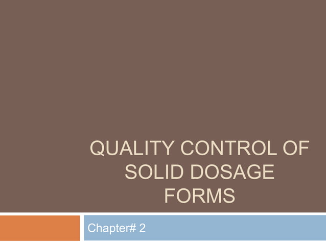2. Quality Control of Solid Dosage Forms.pptx