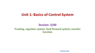2. Feed forward system.pptx