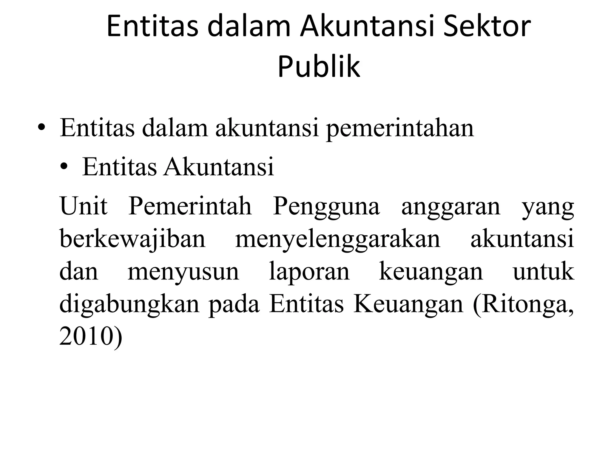 2. Organisasi Sektor Publik sebagai Entitas dalam Akuntansi Sektor ...