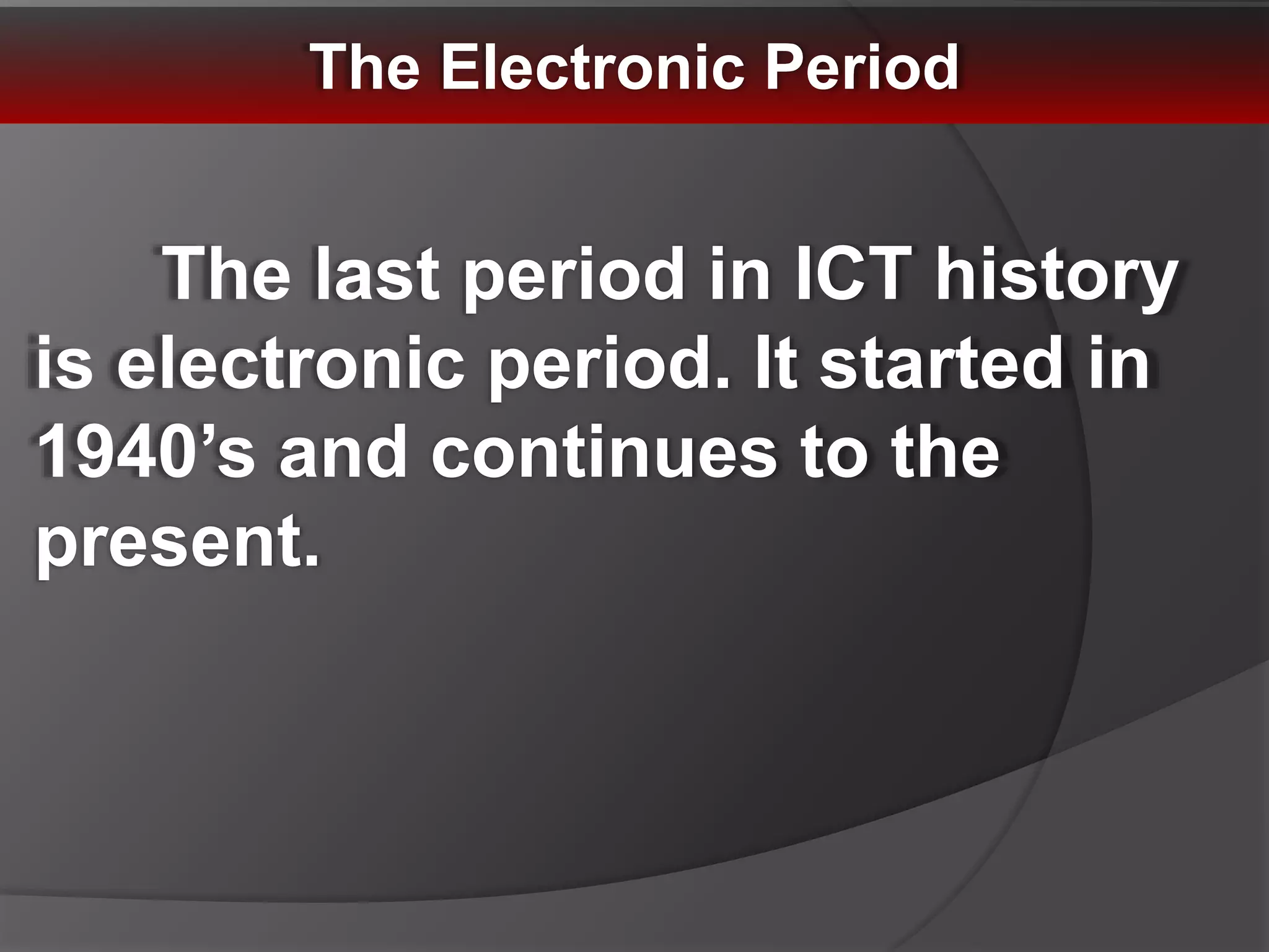 2. EVOLUTION OF ICT.pptx