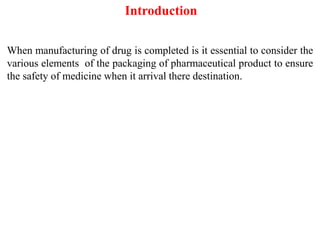 Pharmaceutical Packaging.pptx