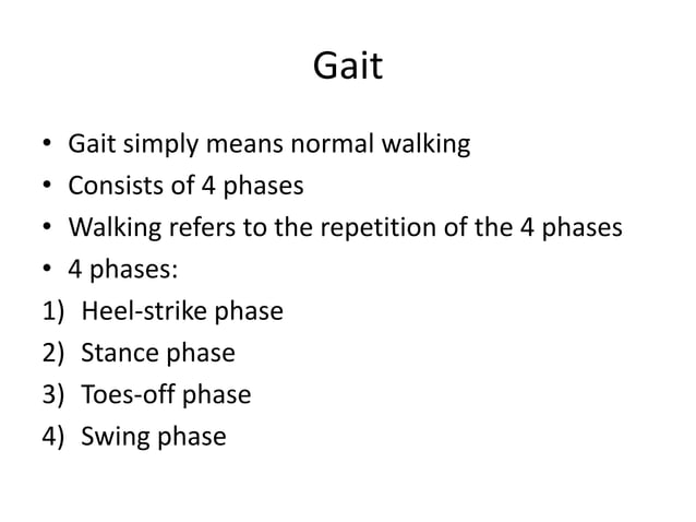 2.The Gait Cycle, Abnormal gait and Examination - Copy (2).pptx