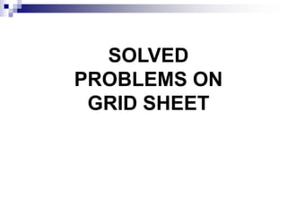 2. Unit 4 (Sectioning) - Problems on grid sheet.ppt