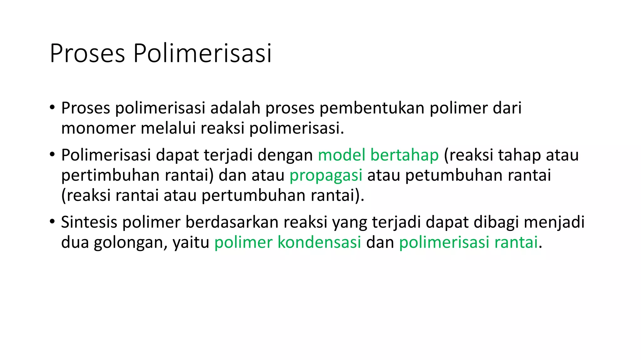 2. Polimer dan Proses Polimerisasi.pptx