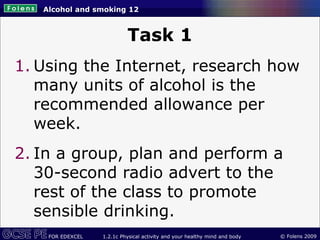 2.1 - Powerpoint C - Alcohol and smoking.ppt