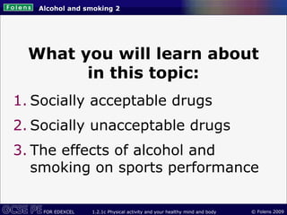 2.1 - Powerpoint C - Alcohol and smoking.ppt