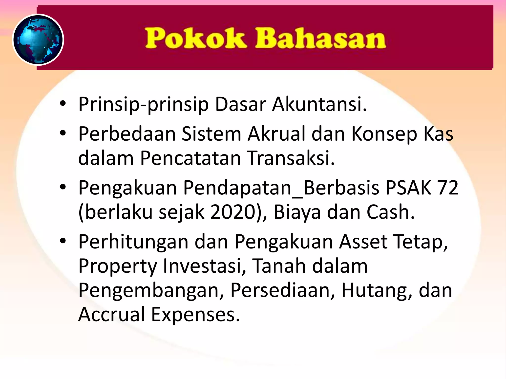 Prinsip-prinsip Dasar Akuntansi dalam Pencatatan, Pelaporan dan ...