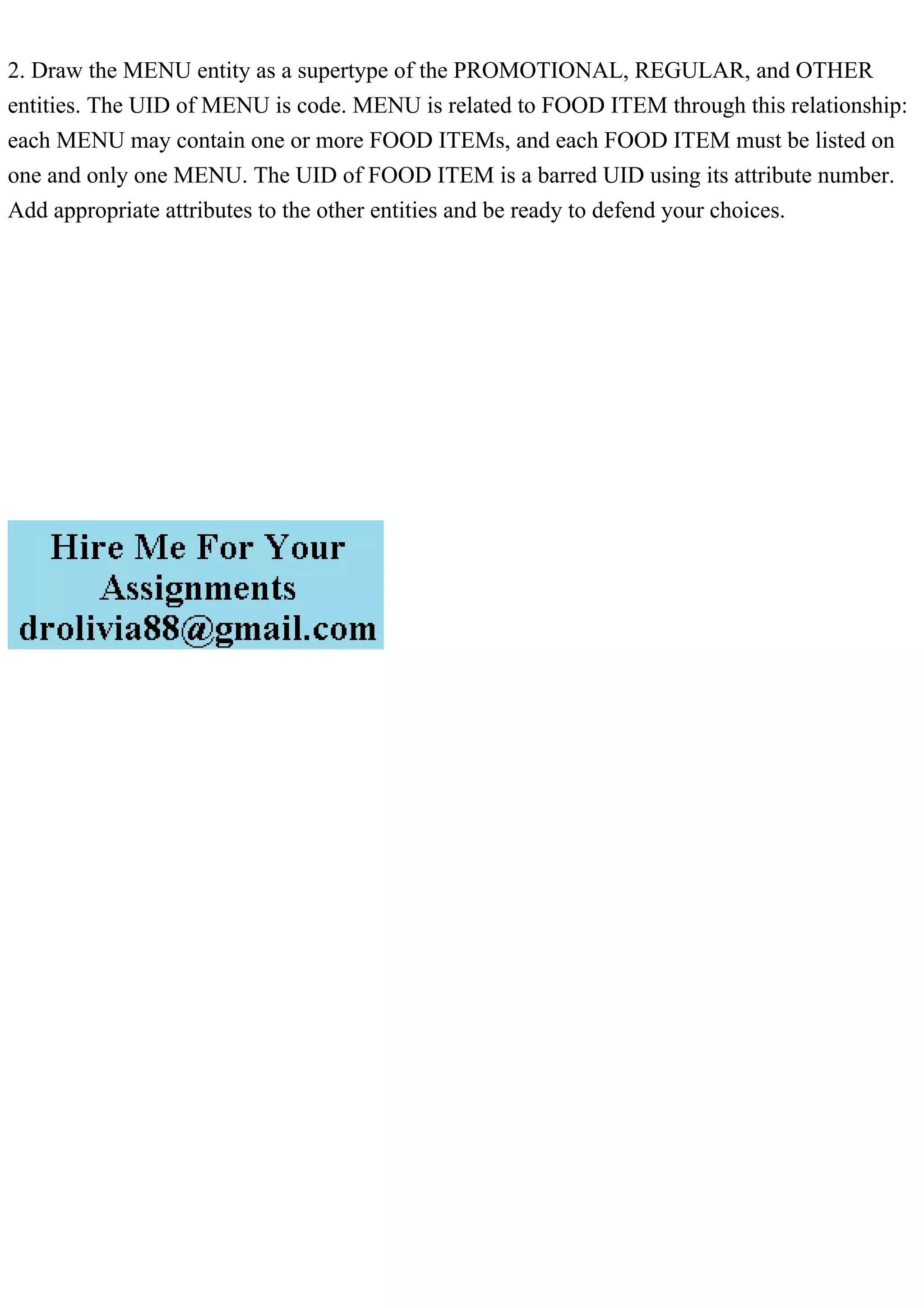 2. Draw the MENU entity as a supertype of the PROMOTIONAL, REGULAR, .pdf