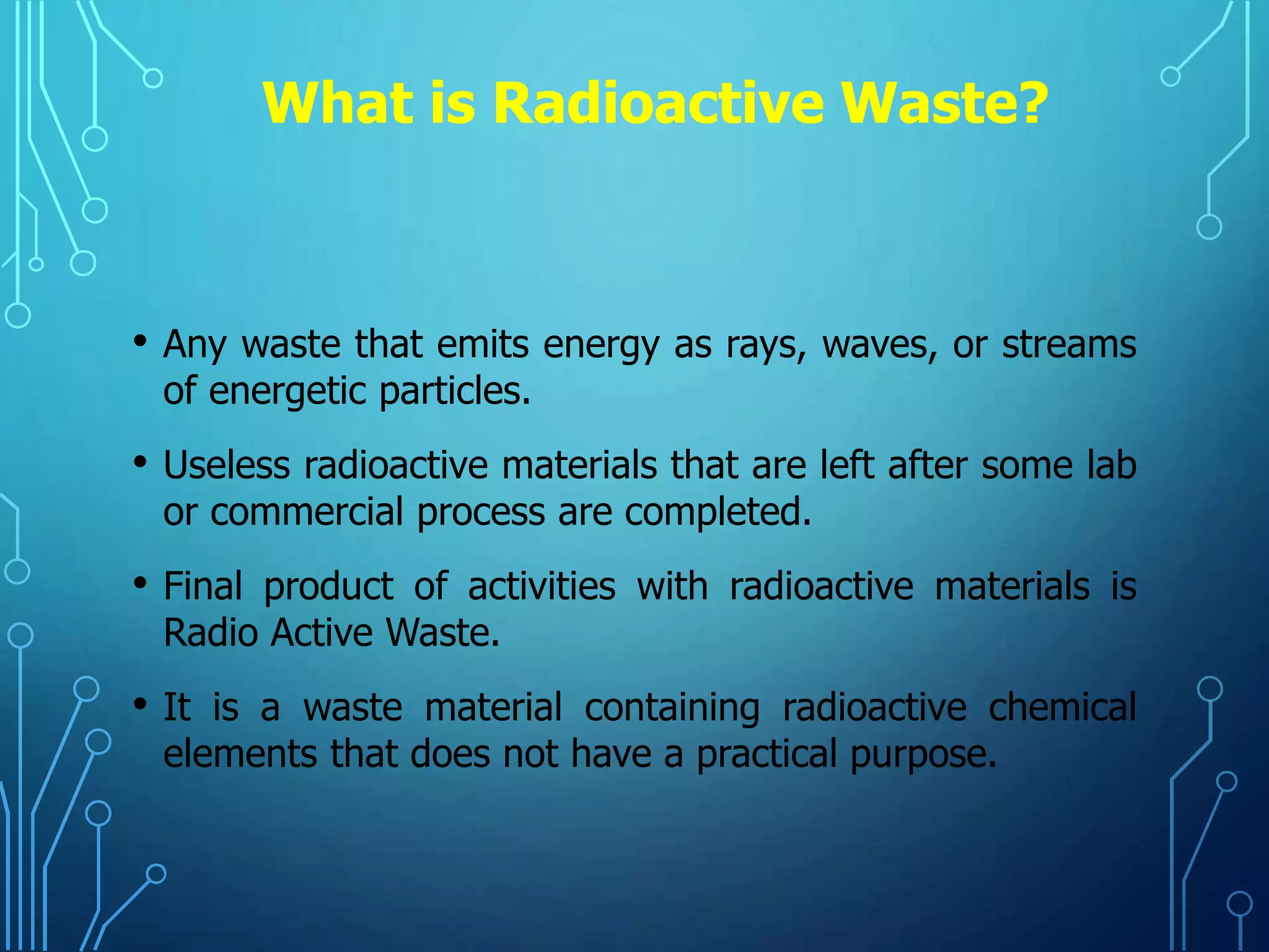 2. Radioactive Waste And Its Disposal-1.pptx