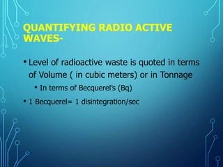 2. Radioactive Waste And Its Disposal-1.pptx