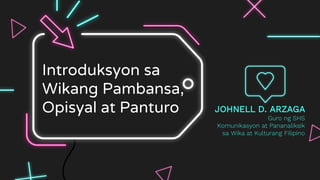 2.-Wikang-Pambansa-Opisyal-at-Panturo-1.pdf