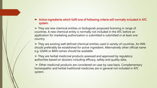 Anatomical, therapeutic and chemical classification of drugs.pptx