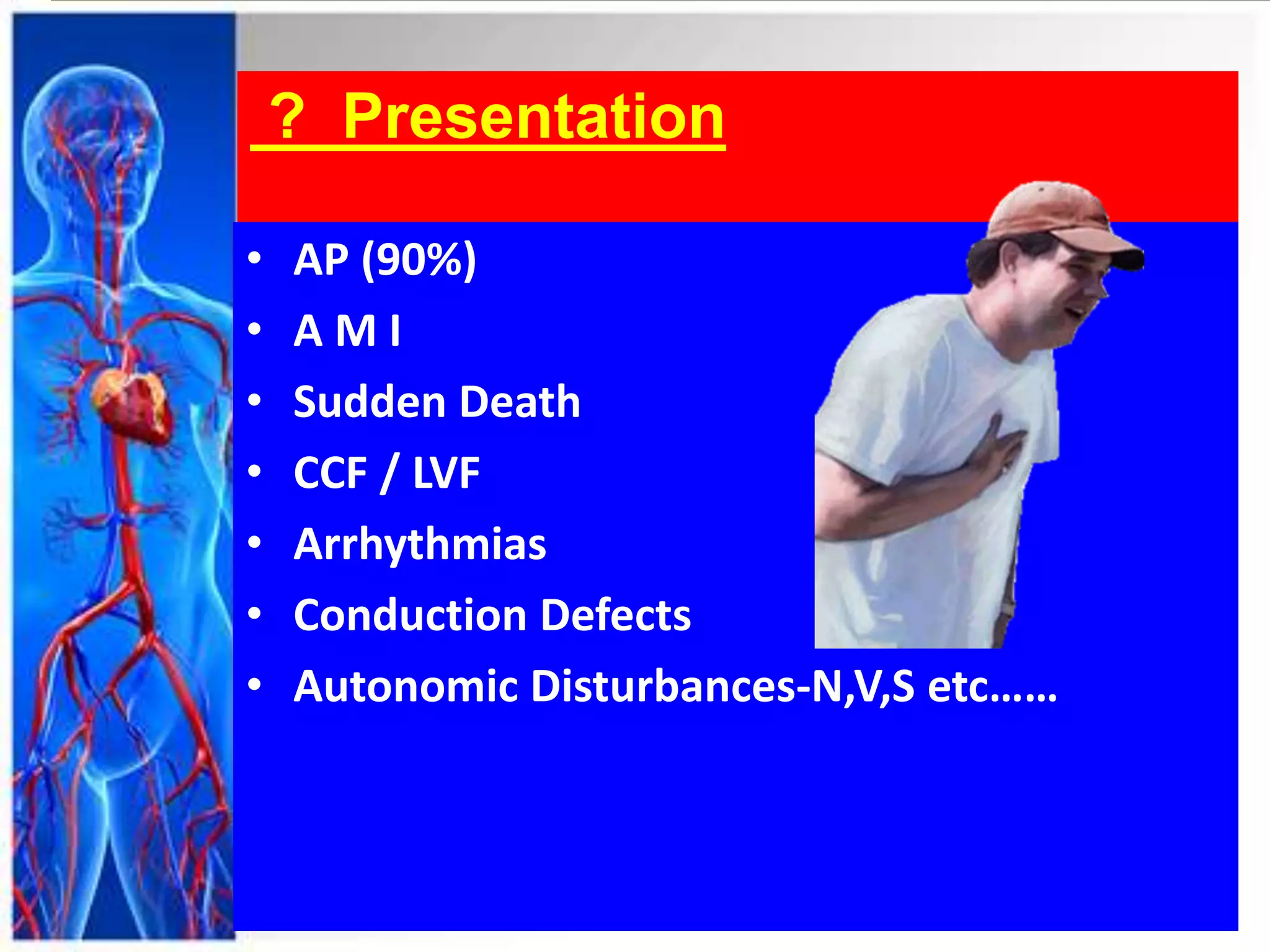 Ischemic Heart Disease- Angina Pectoris | PPT