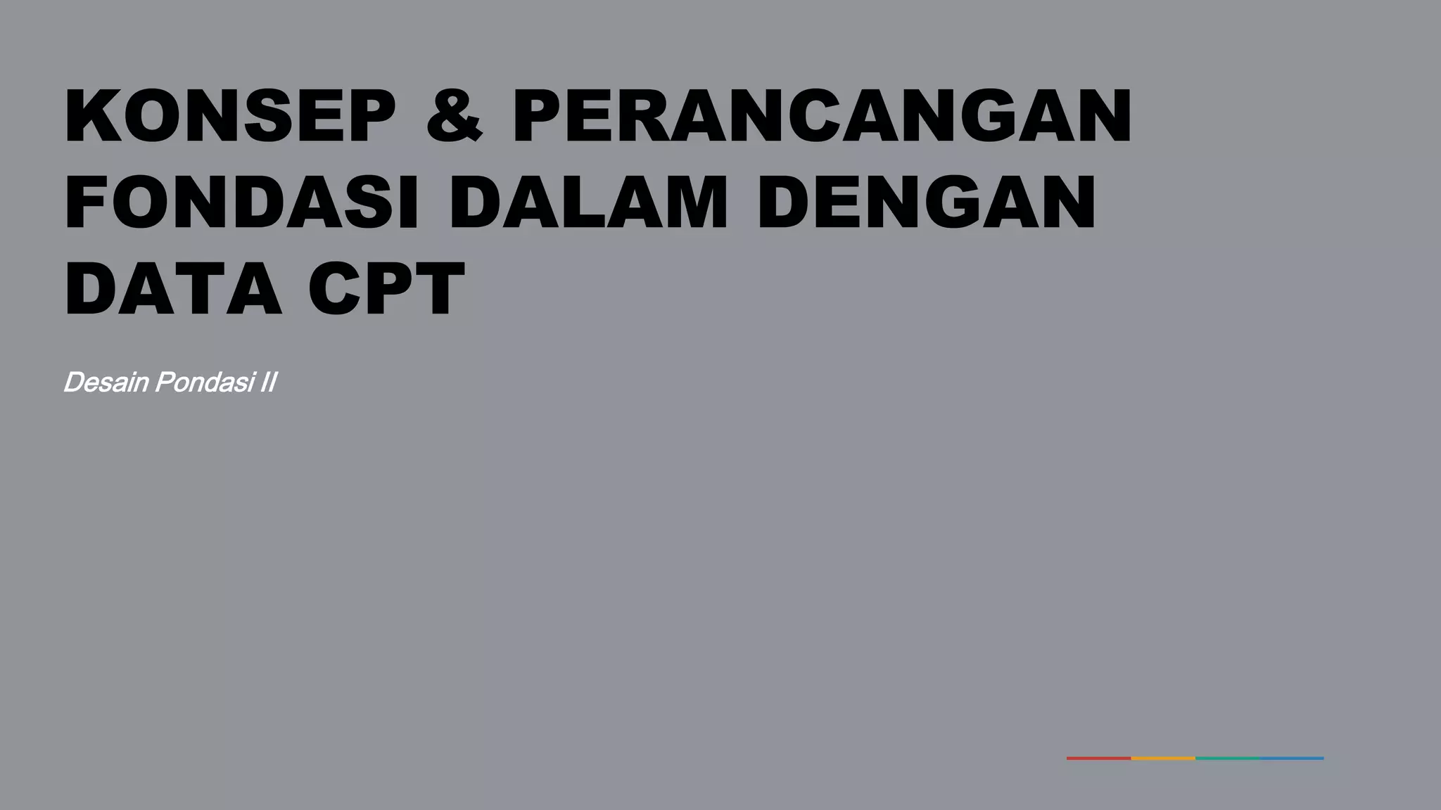 2. Perancangan Fondasi Dalam_CPT | PDF