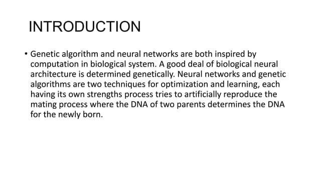2 Neural Networks Using Genetic Algorithms Pptx