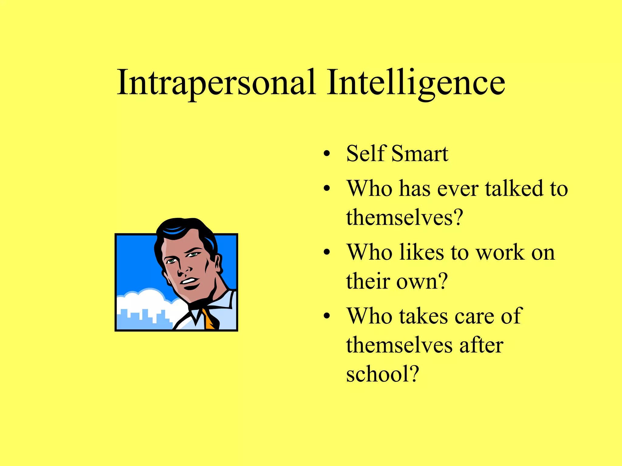 2. Intelligences,Multiple_Intelligences.ppt
