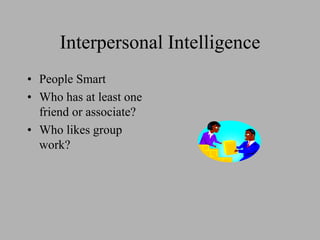 2. Intelligences,Multiple_Intelligences.ppt