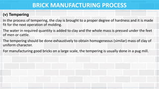 2. Manufacturing Process of Bricks.pptx