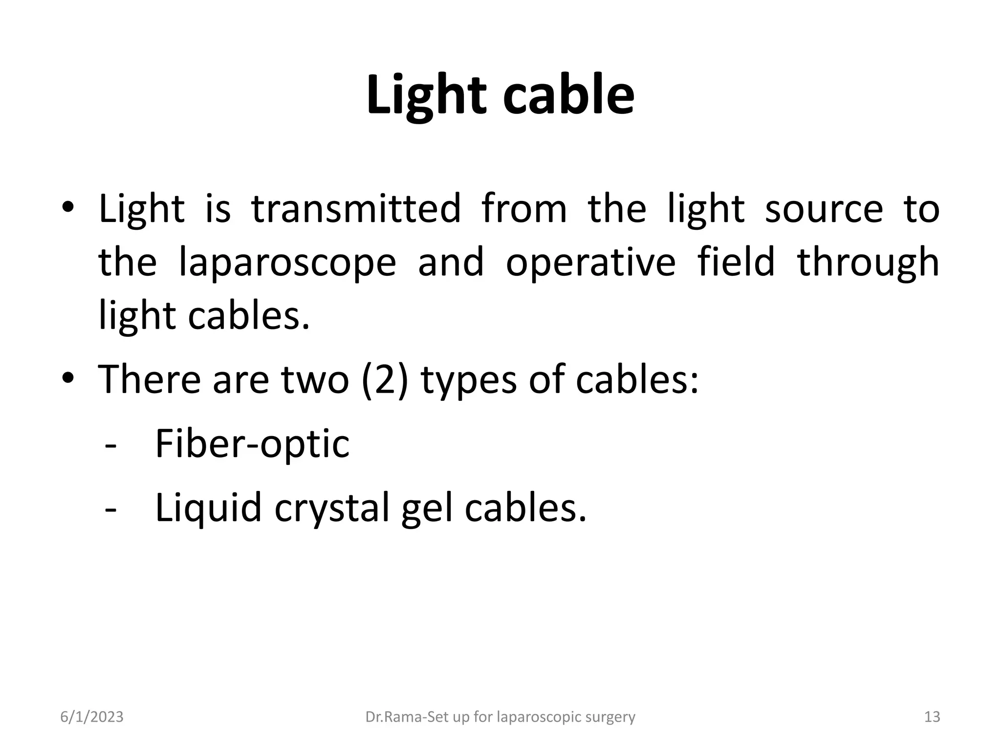 2. SET UP FOR LAPAROSCOPIC SURGERY phase 3 (1).ppt