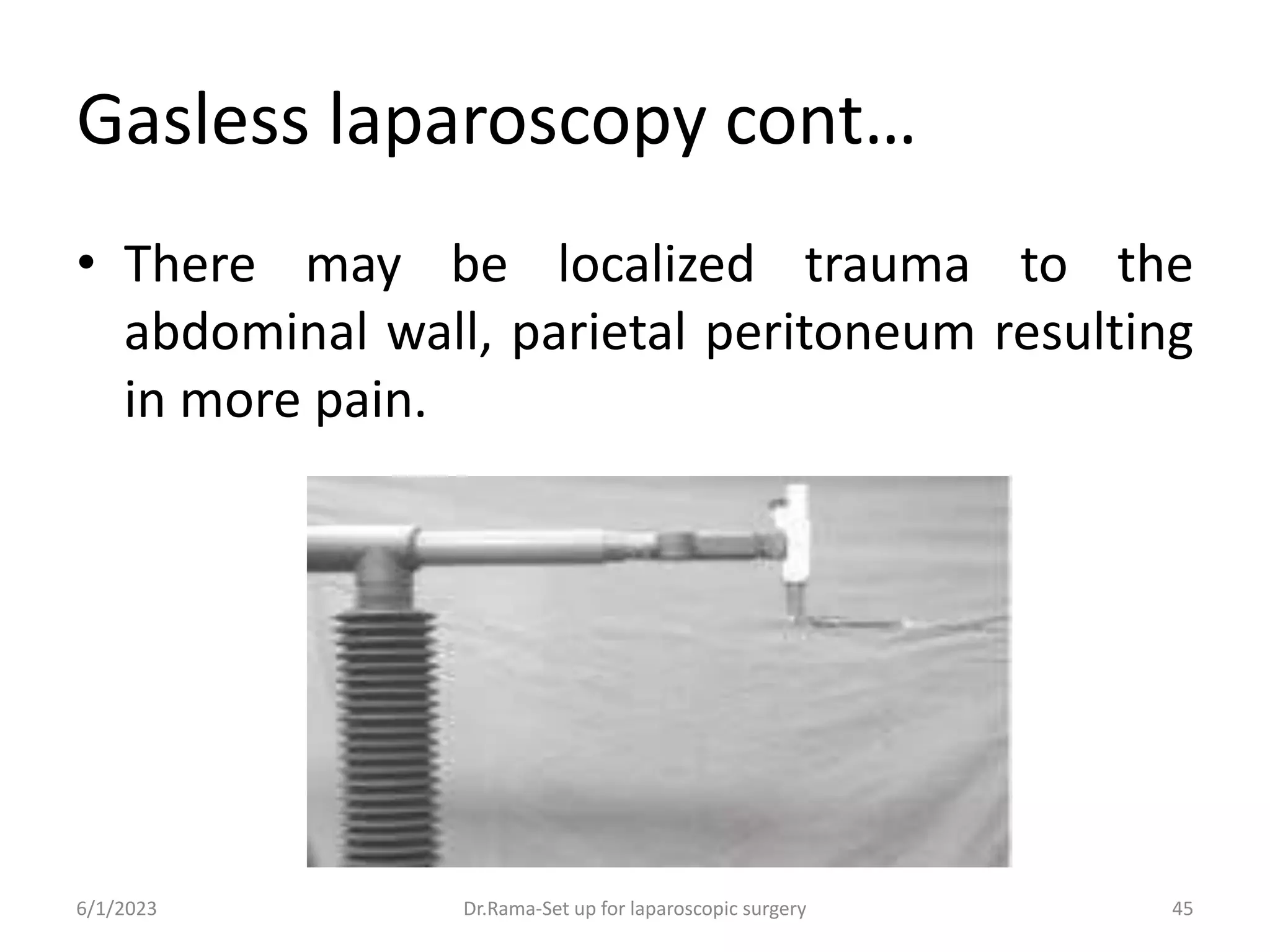 2. SET UP FOR LAPAROSCOPIC SURGERY phase 3 (1).ppt