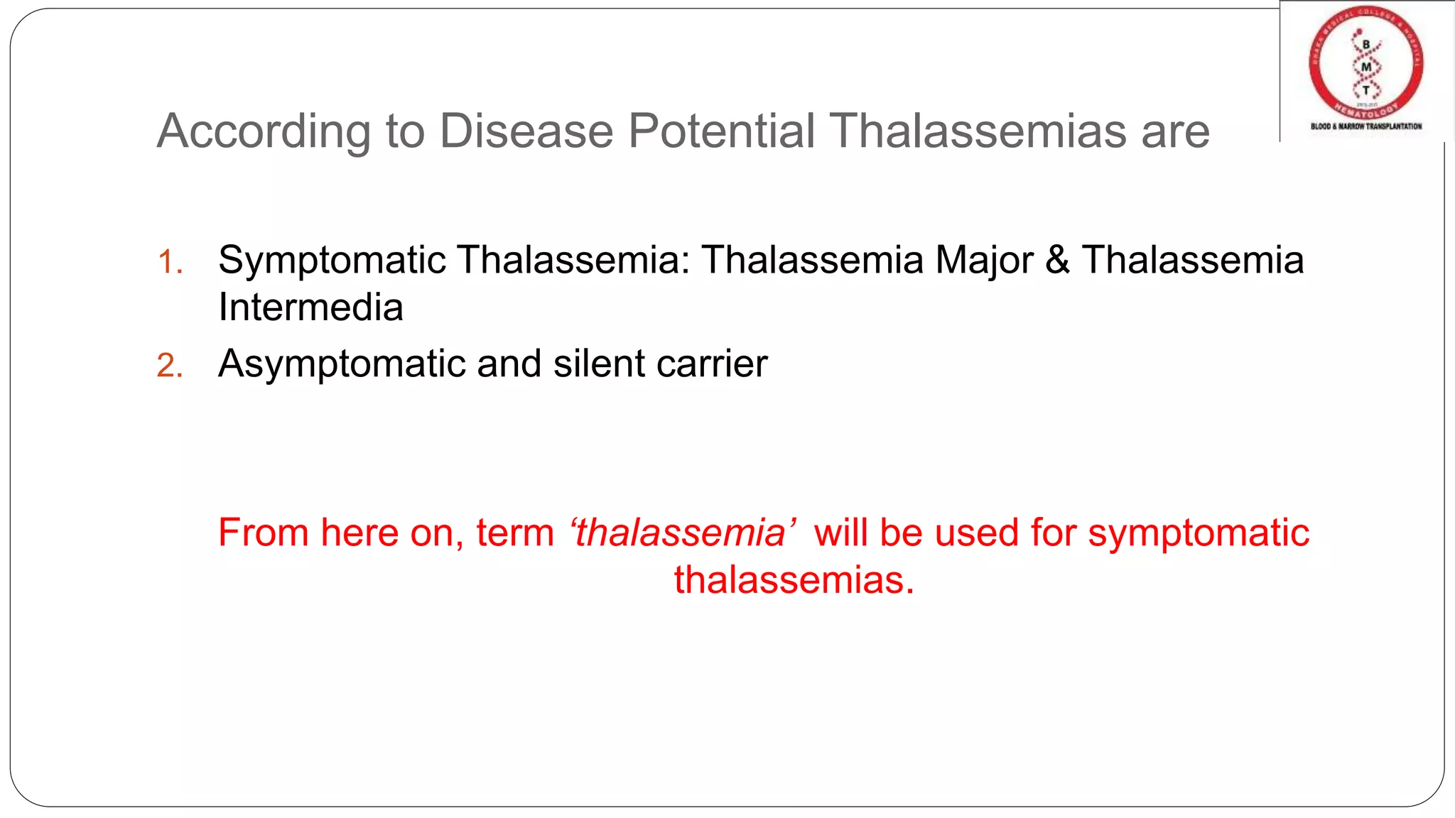 2. Session 1 - Diagnosis of thalassemia - Dr. Akhil Ranjan Biswas.ppt ...
