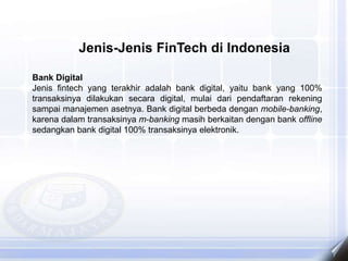 2. Perkembangan dan transformasi Financial Technology.ppt