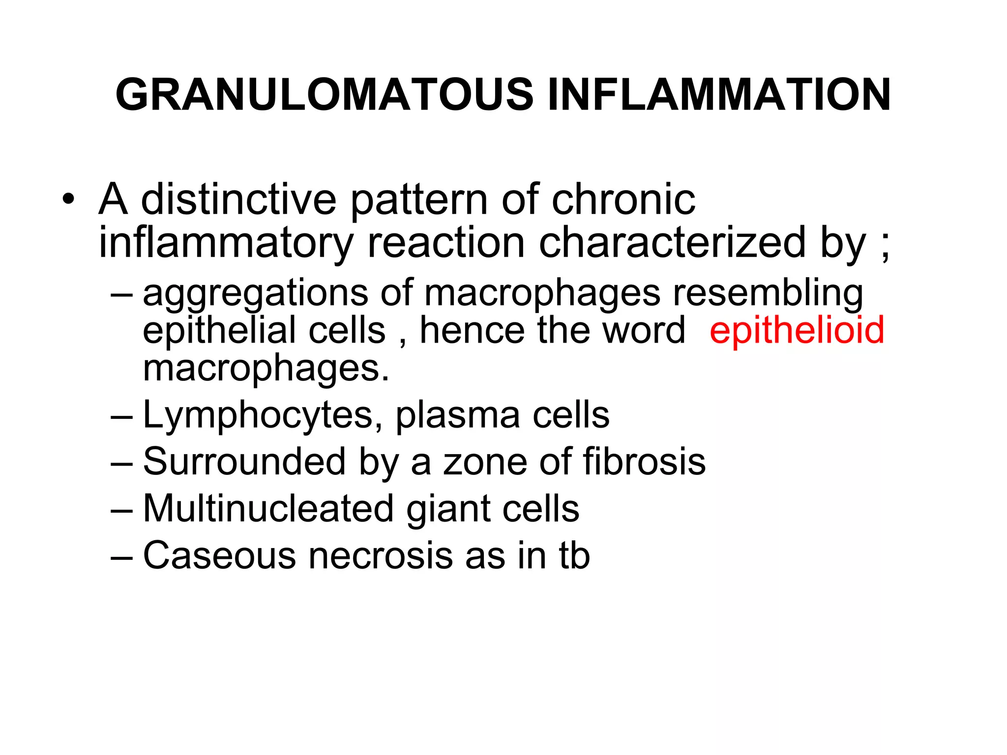 2.Chronic and Granulomatous Inflammation by Dr Mgaya.ppt