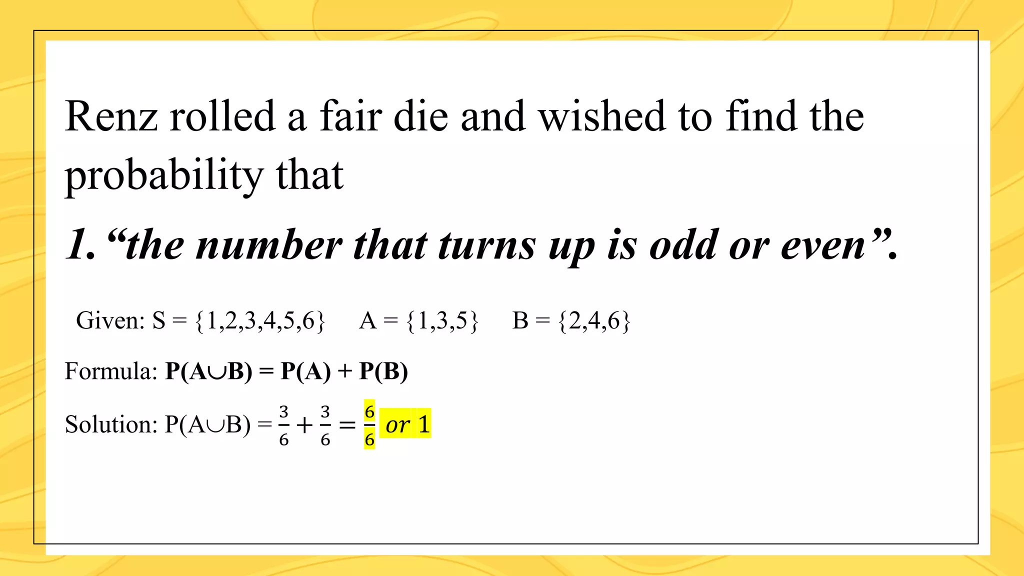 2.1PROBABILITY OF UNION OF TWO EVENTS.pptx