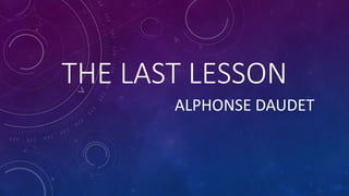 2. The last lesson.pptx