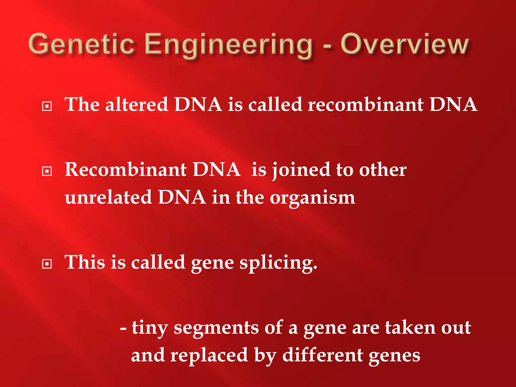 Genetic Engineering.pptx | Biotech and Biomedical Industry | Industries
