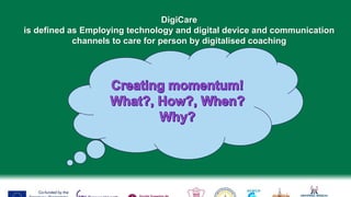 DigiCare Model. DigiCare Learning Packge 2.pptx