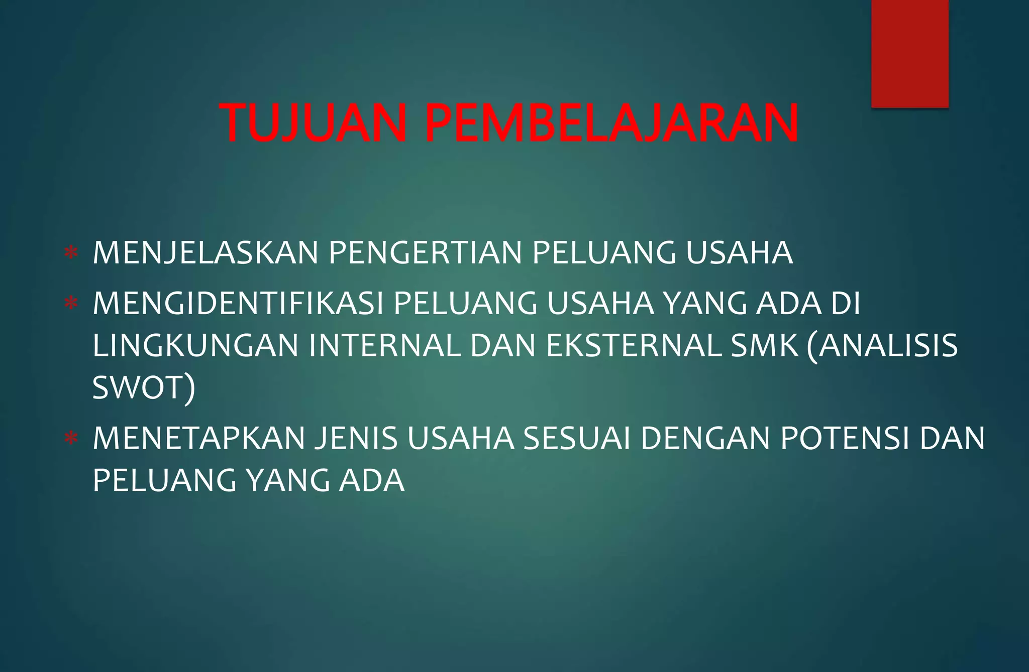 2. PELUANG USAHA PRODUK BARANG ATAU JASA.ppt