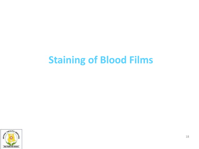 2. Preparation and staining of thick and thin blood films.ppt