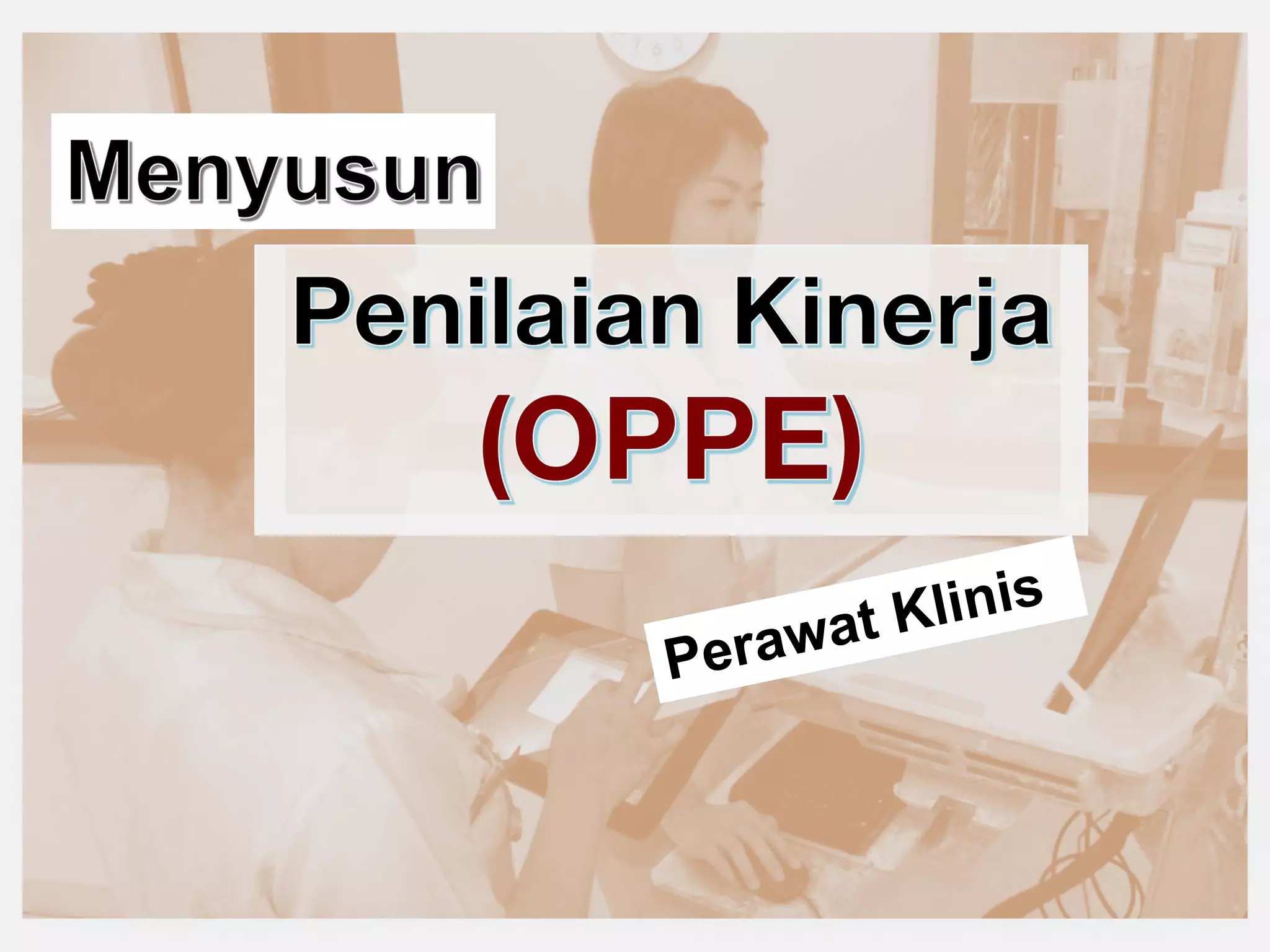 2. OPPE PERAWAT KLINIS.pdf