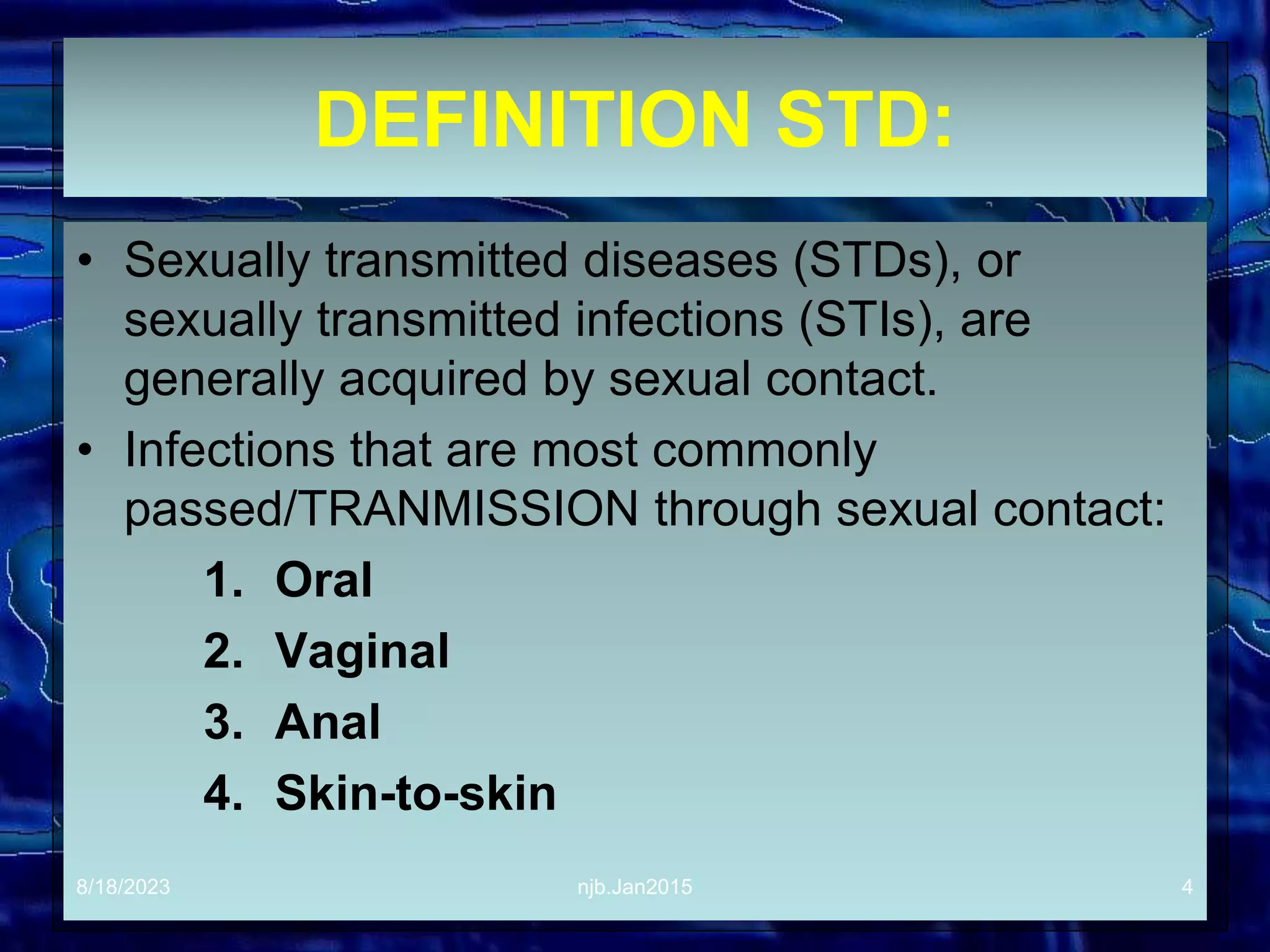 SEXUAL TRANSMITED DISEASE (STD).ppt