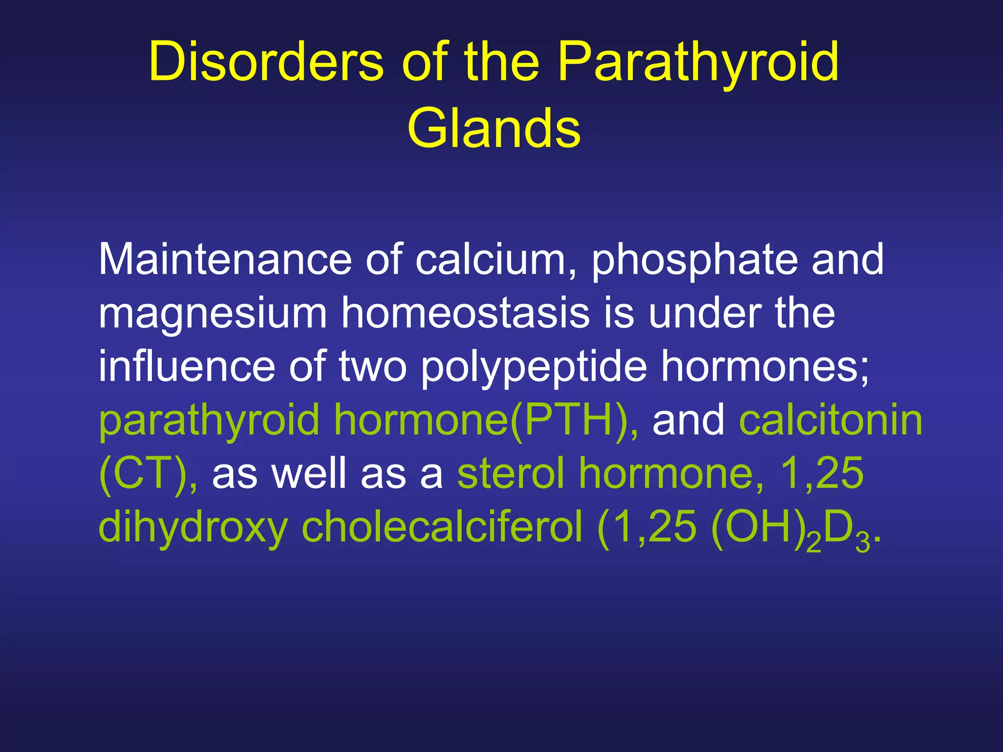 disorders-of-the-parathyroid-glands | PPT