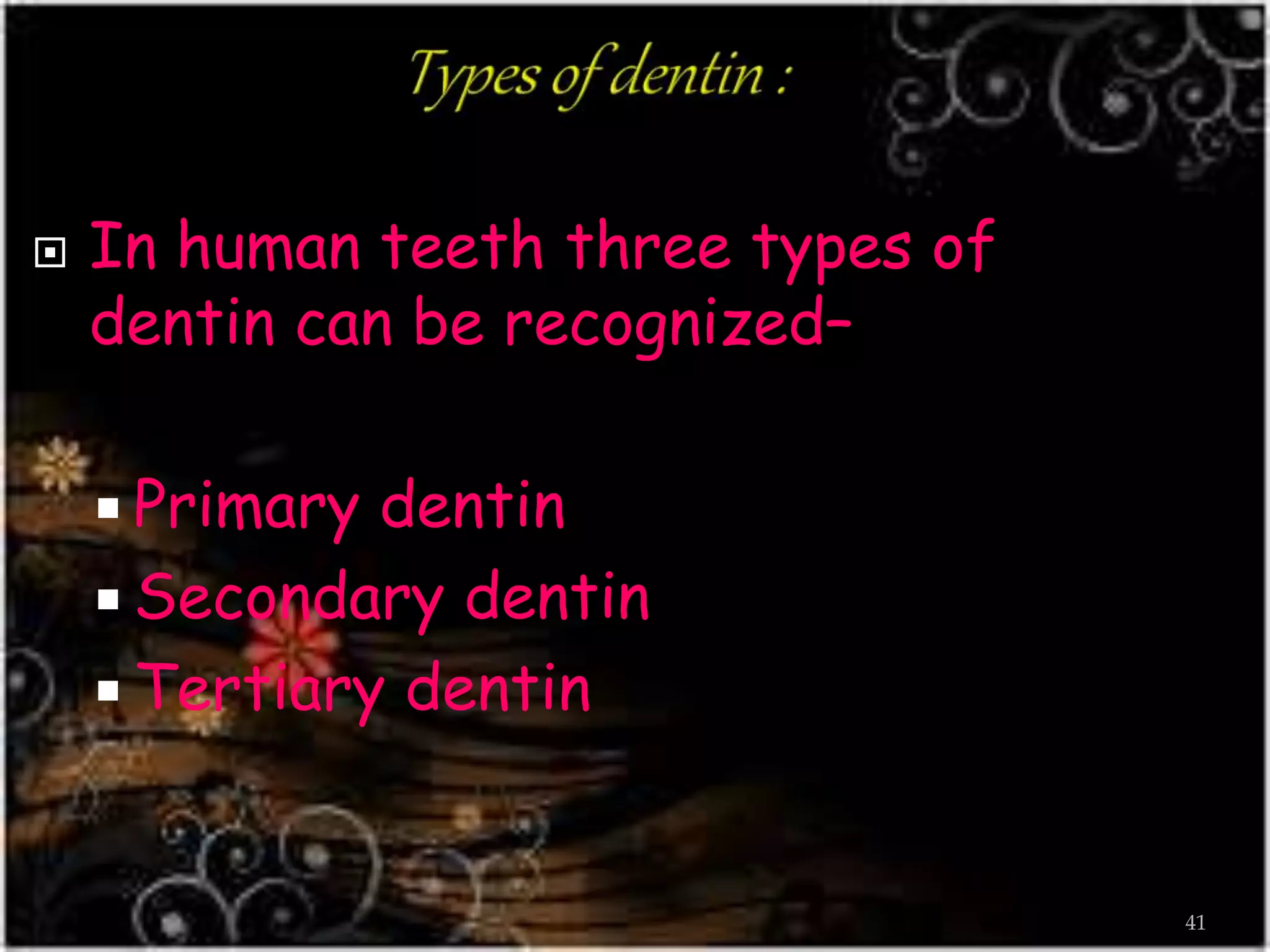 2. Dentin.pptx