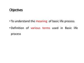 2. Basic Life Process.ppt