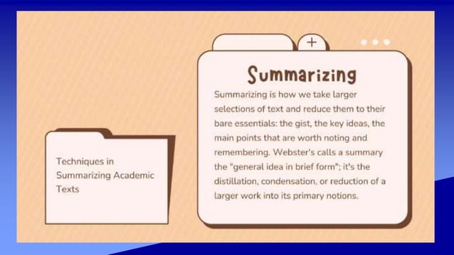 2. EAPP Uses various techniques in summarizing a variety of academic texts.pptx | Science