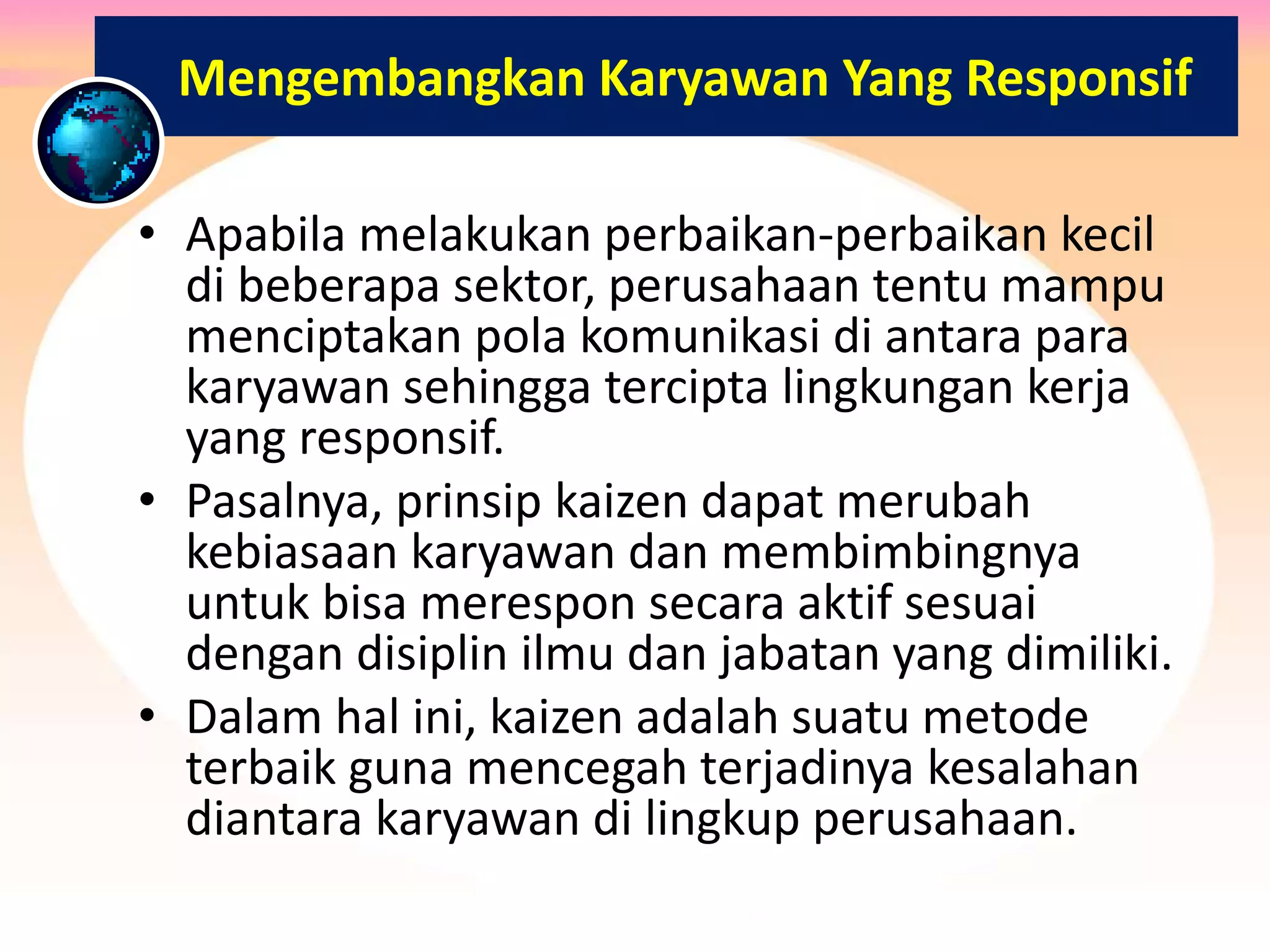 Manfaat Penerapan Metode Kaizen. | PPTX
