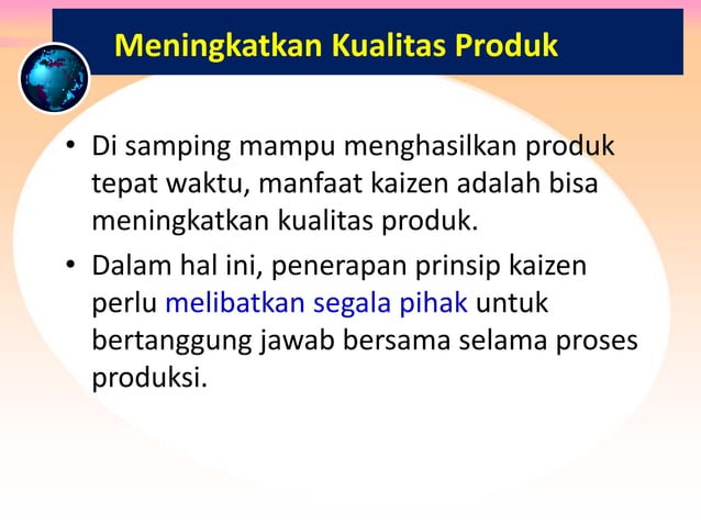 Manfaat Penerapan Metode Kaizen. | PPT