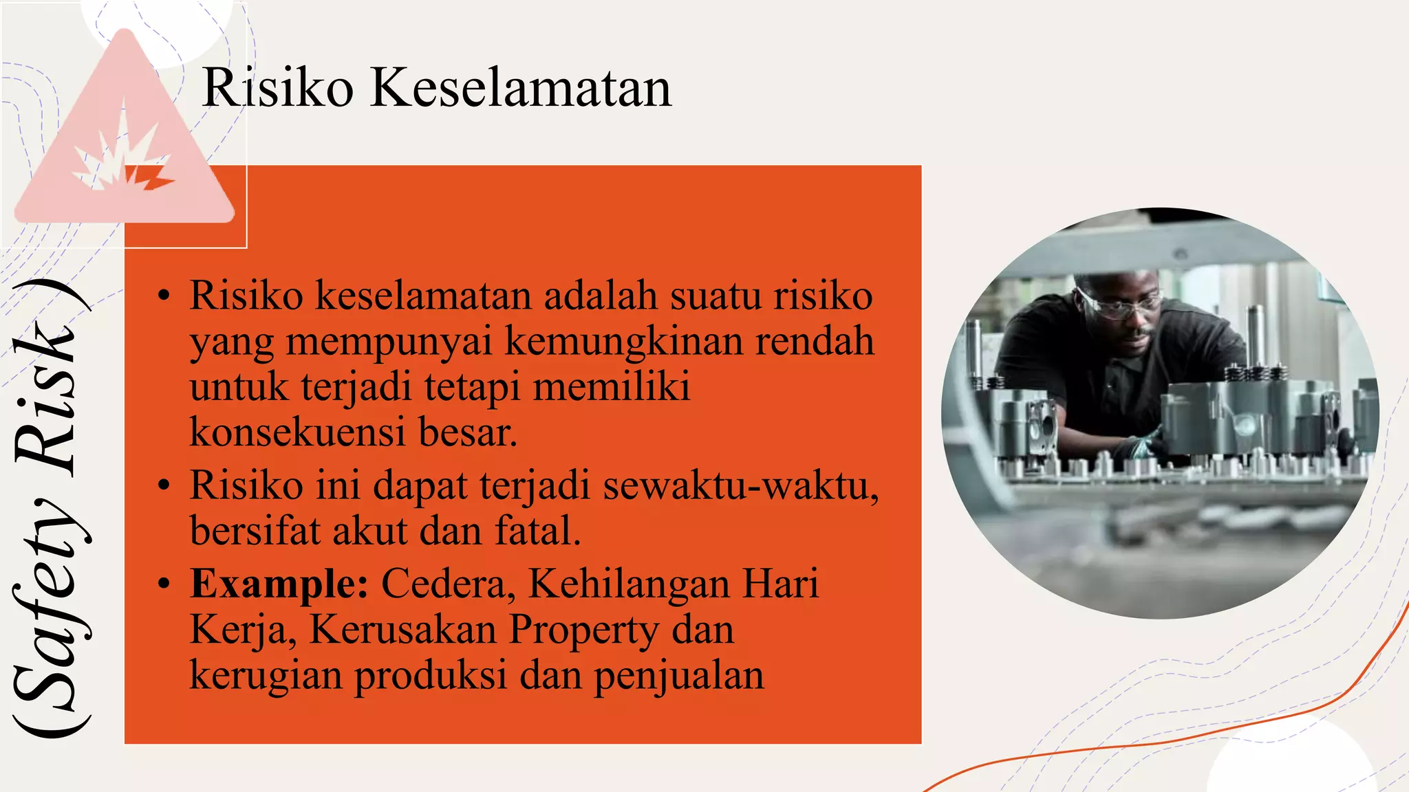 2. Bahaya dan Risiko Tempat Kerja.pptx